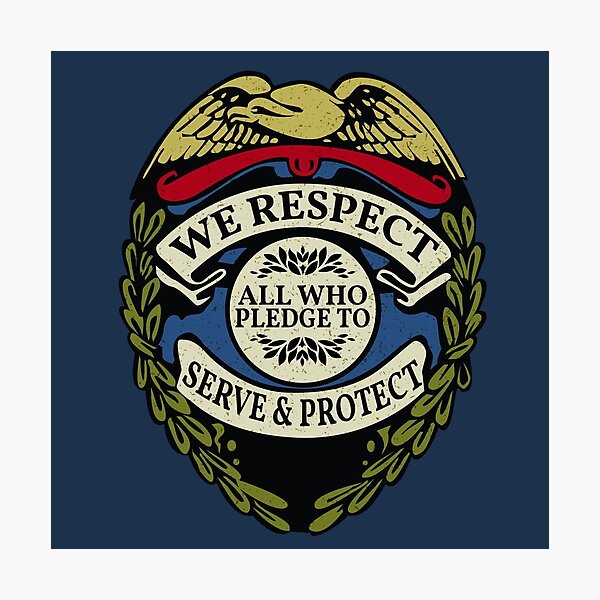 "Respect to Those Who Serve & Protect - Law Enforcement Lives Matter ...