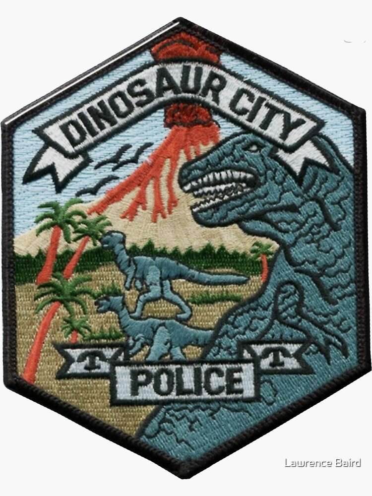"Dinosaur Police" Sticker for Sale by lawrencebaird | Redbubble