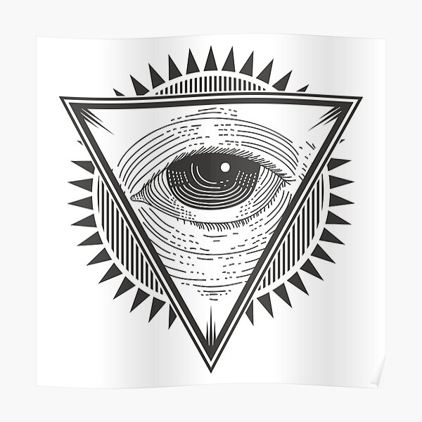 "Mighty Eye Sees Everything" Poster for Sale by TonyDulava | Redbubble