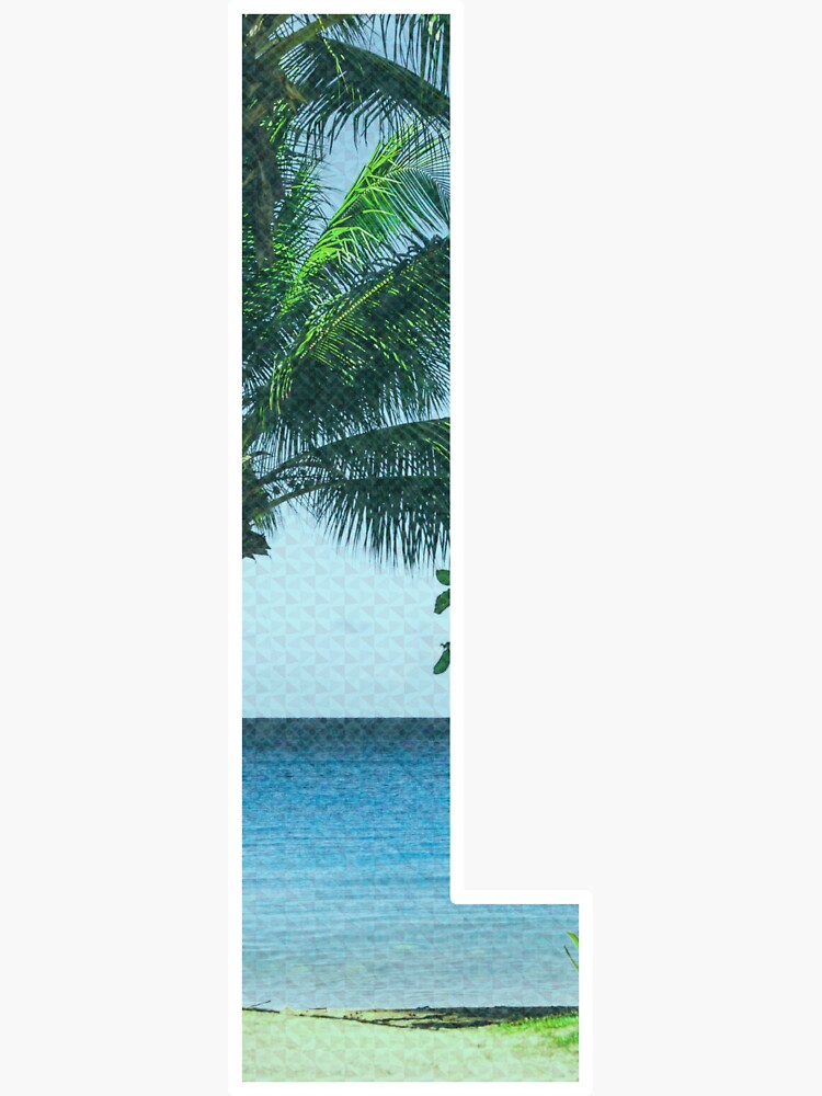 "Letter L - Tropical Ocean Beach" Sticker for Sale by dylanxh | Redbubble