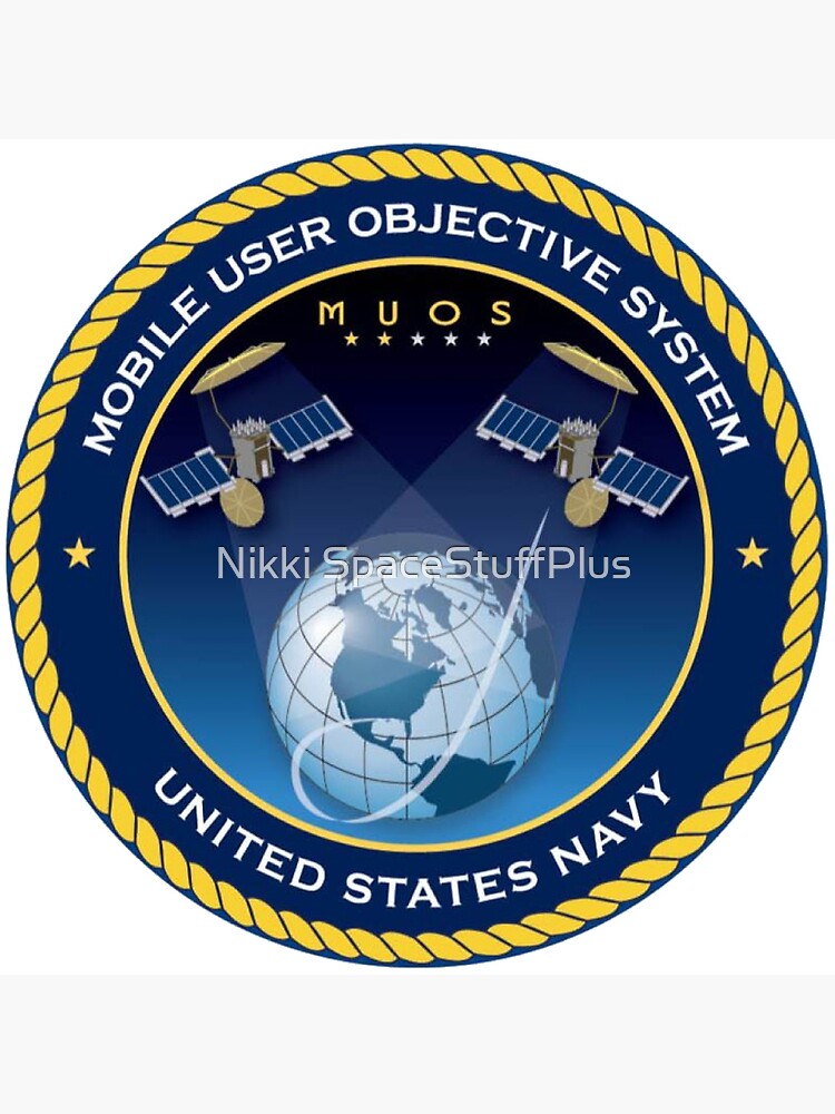 "MUOS-5 Program Logo" Poster for Sale by Nikki SpaceStuffPlus | Redbubble