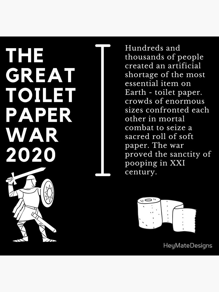 "Toilet Paper Shortage 2020 fun T-Shirt" Poster for Sale by ...