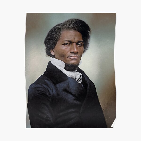 "Frederick Douglass" Poster for Sale by marinamaral | Redbubble