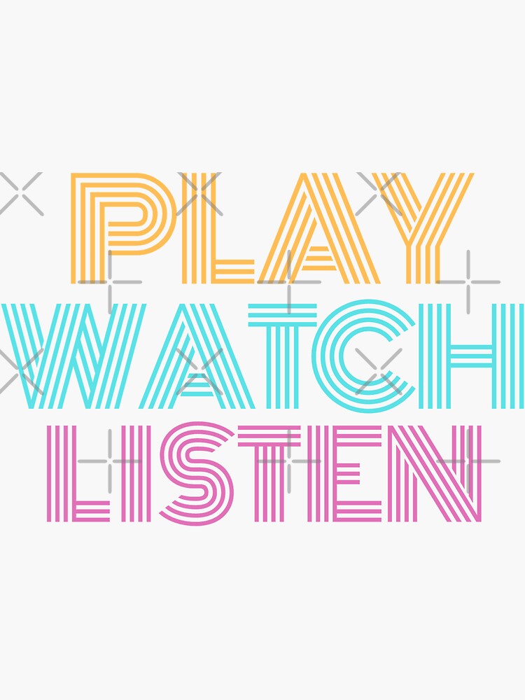 "Play Watch Listen" Sticker by thesleepyhero | Redbubble