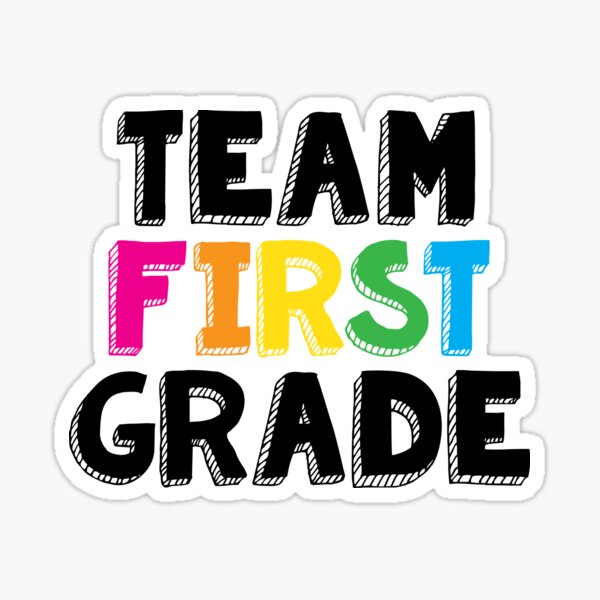 "Team First Grade" Sticker by teesaurus | Redbubble