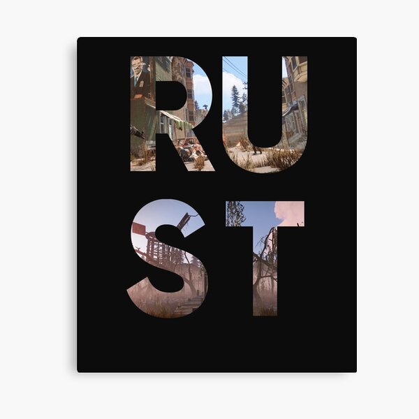 Rust Game Canvas Prints | Redbubble