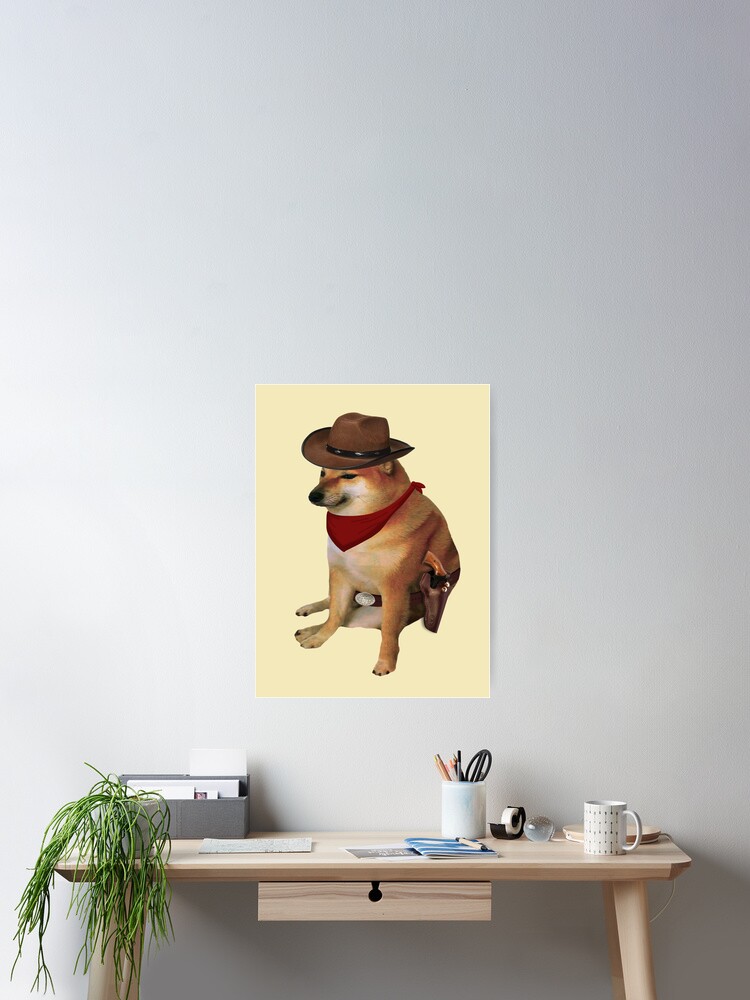 "Cheems Doge Cowboy" Poster for Sale by DonatasSab | Redbubble