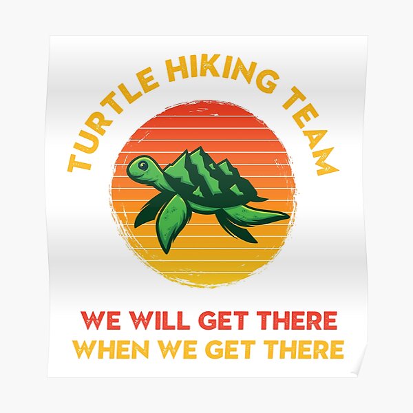 "Retro Turtle Hiking Team" Poster by rawresh6 | Redbubble