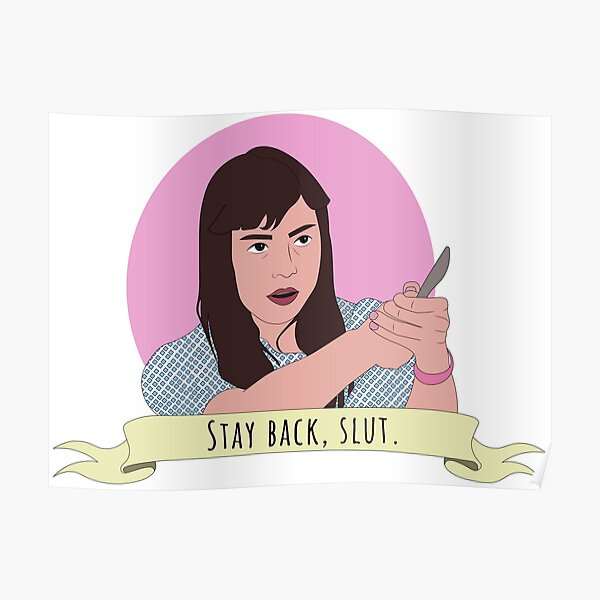 "April Ludgate "Stay back, slut"" Poster by necrosanct | Redbubble