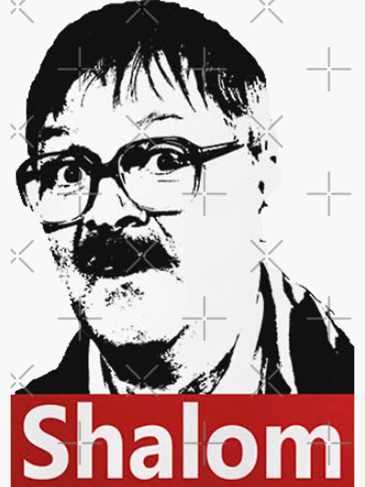 "Friday Night Dinner Funny Jim Bell Shalom Ideal" Sticker by Magicfox ...