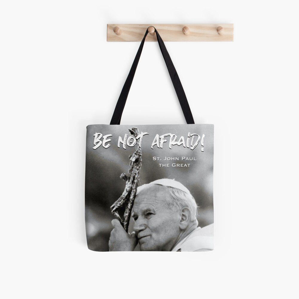 "JP2 - Be Not Afraid 3" Poster for Sale by The-CRT-Shop | Redbubble