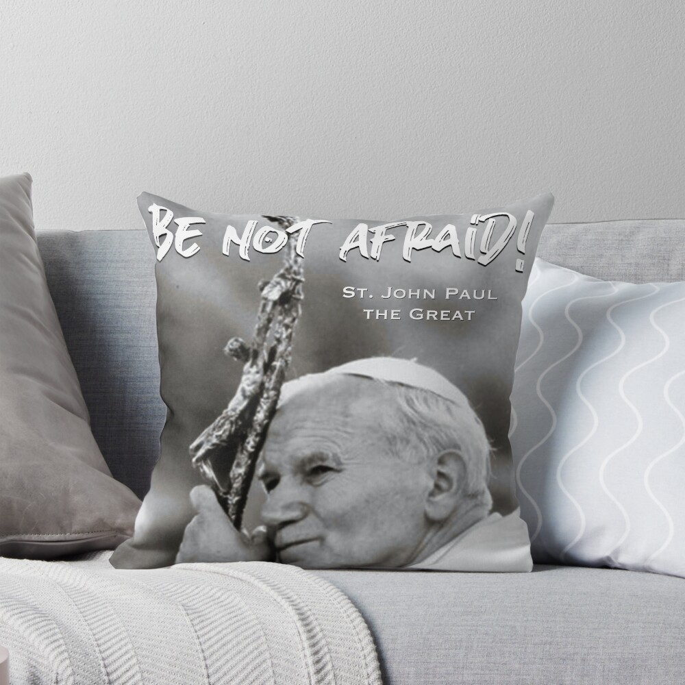 "JP2 - Be Not Afraid 3" Poster for Sale by The-CRT-Shop | Redbubble