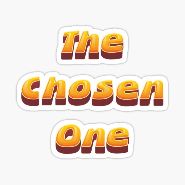 "The chosen one" Sticker for Sale by LukasMarkus | Redbubble