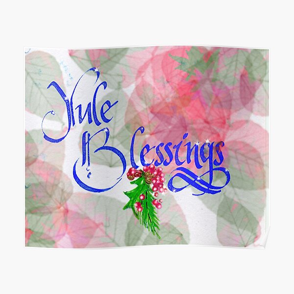 "Yule Blessings" Poster for Sale by izzysparklesart | Redbubble