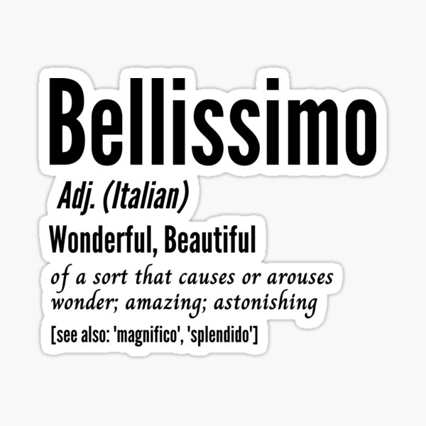 "Bellissimo Italian Boyfriend Husband Male" Sticker for Sale by ...