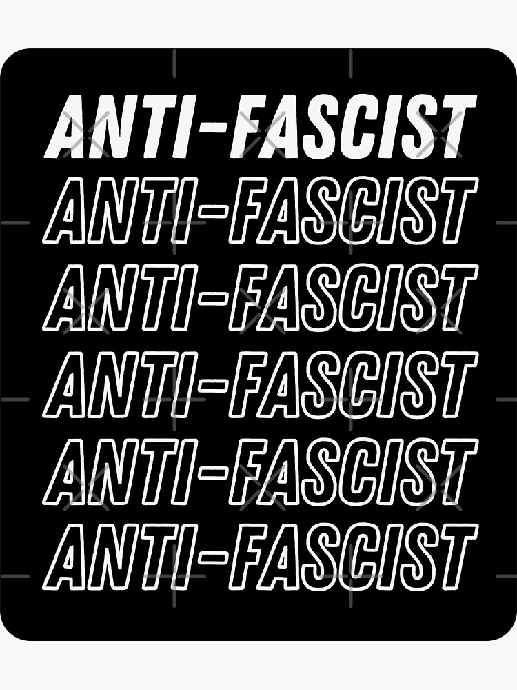 "anti-fascist (narrow font, hollow repeat, white text)" Sticker by ...