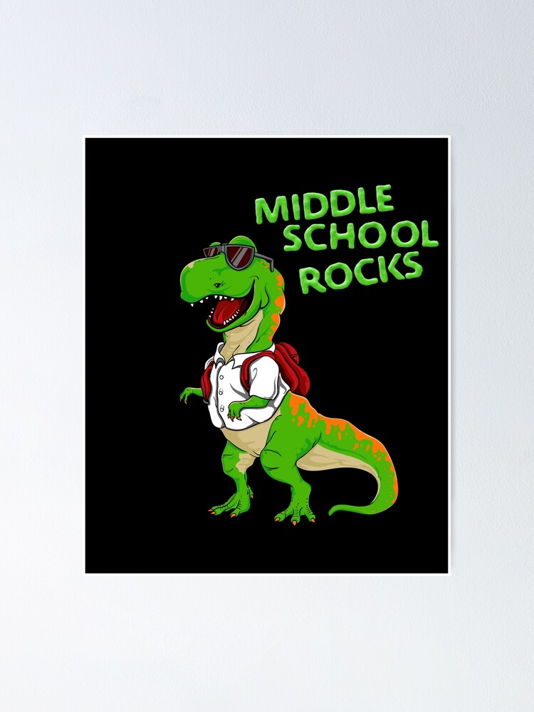 "Cool T Rex Tyrannosaurus Rex Middle School Rocks Student Back To ...