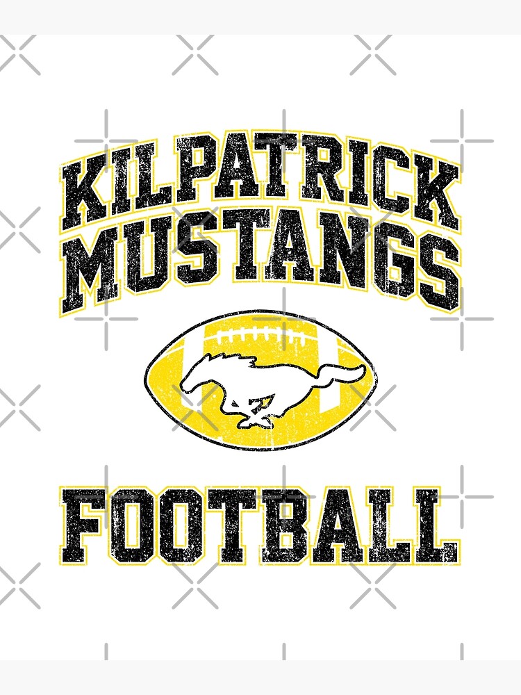 "Kilpatrick Mustangs Football (Variant)" Poster for Sale by huckblade ...
