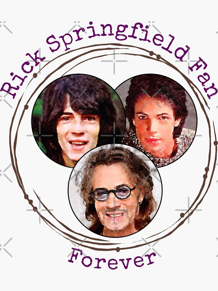 "Rick Springfield Fan Forever" Sticker for Sale by DNiceGirl | Redbubble