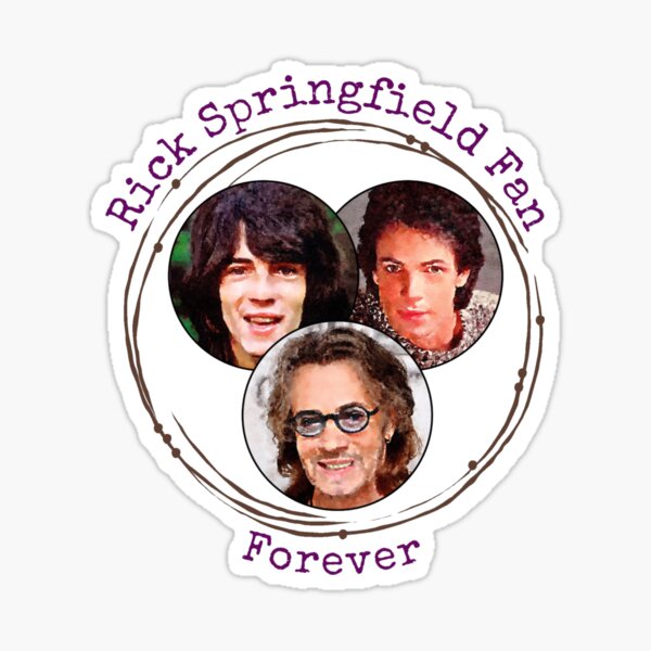 "Rick Springfield Fan Forever" Sticker by DNiceGirl | Redbubble