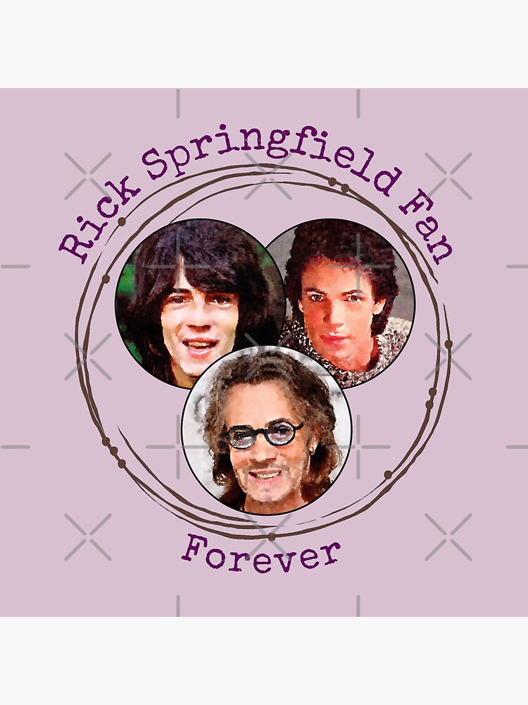 "Rick Springfield Fan Forever" Poster for Sale by DNiceGirl | Redbubble