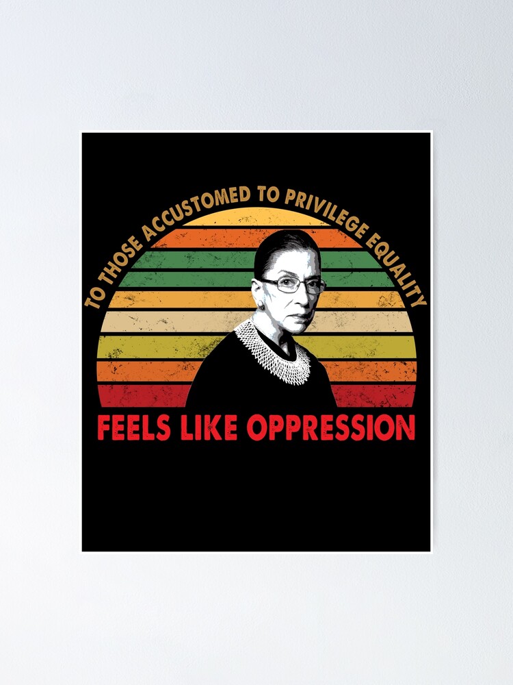 "To Those Accustomed to Privilege Equality Feels like Oppression ...