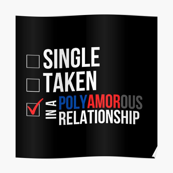 "In A Polyamorous Relationship | Polyamory | Polyam" Poster for Sale by ...