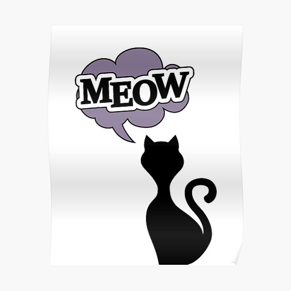 "Black female cat cartoon says meow" Poster by drosostalitsa | Redbubble