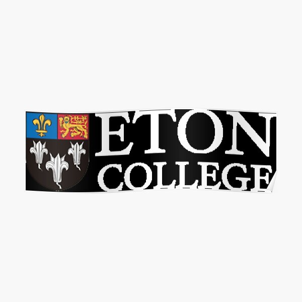 Eton Posters | Redbubble