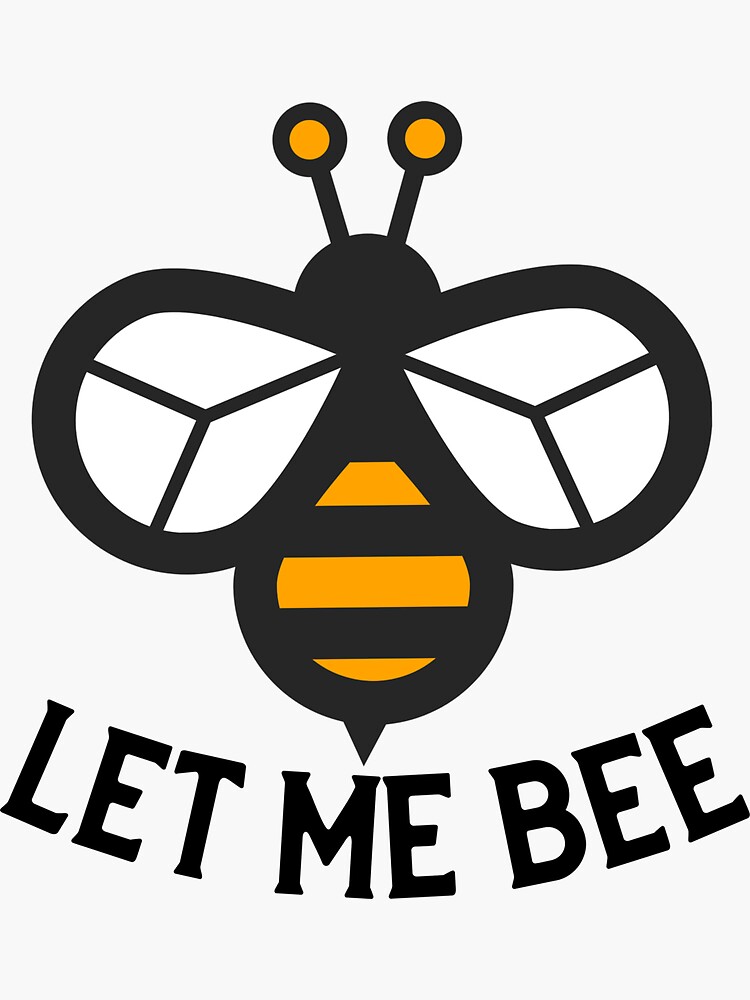 "Let Me Bee Honey Queen Bee" Sticker for Sale by zooalert | Redbubble