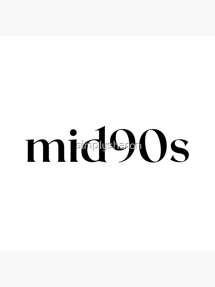 mid90s simple font Premium Matte Vertical Poster sold by BilaMalik ...