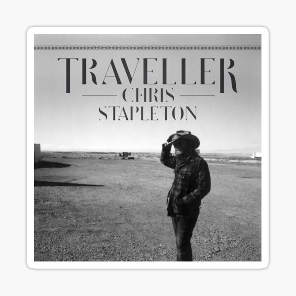 "TRAVELLER CHRIS STAPLETON" Sticker for Sale by ce9Goodm | Redbubble