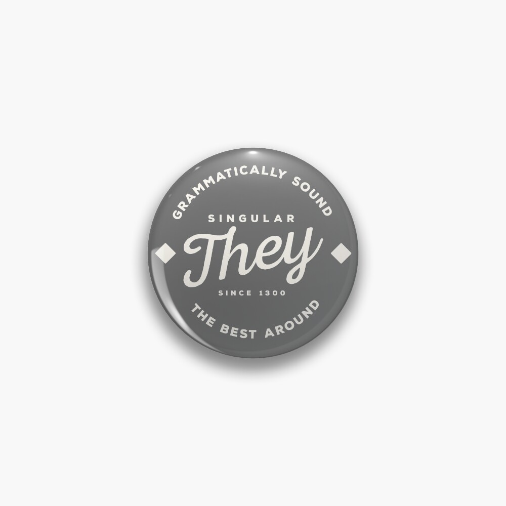"Pronoun Badge - They v. 2" Pin for Sale by laurelhach | Redbubble