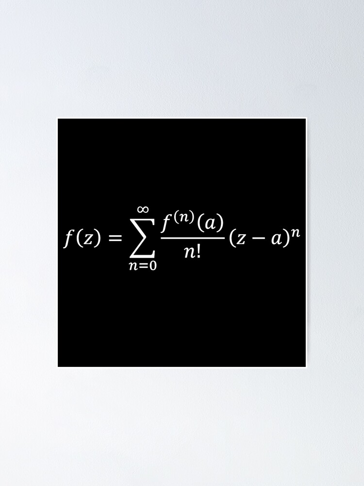 "Taylor series, math and calculus basics" Poster for Sale by NoetherSym ...