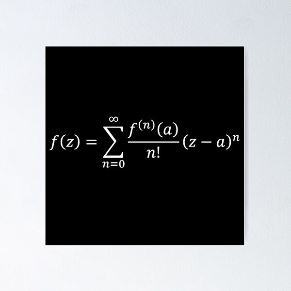 "Taylor series, math and calculus basics" Poster for Sale by NoetherSym ...