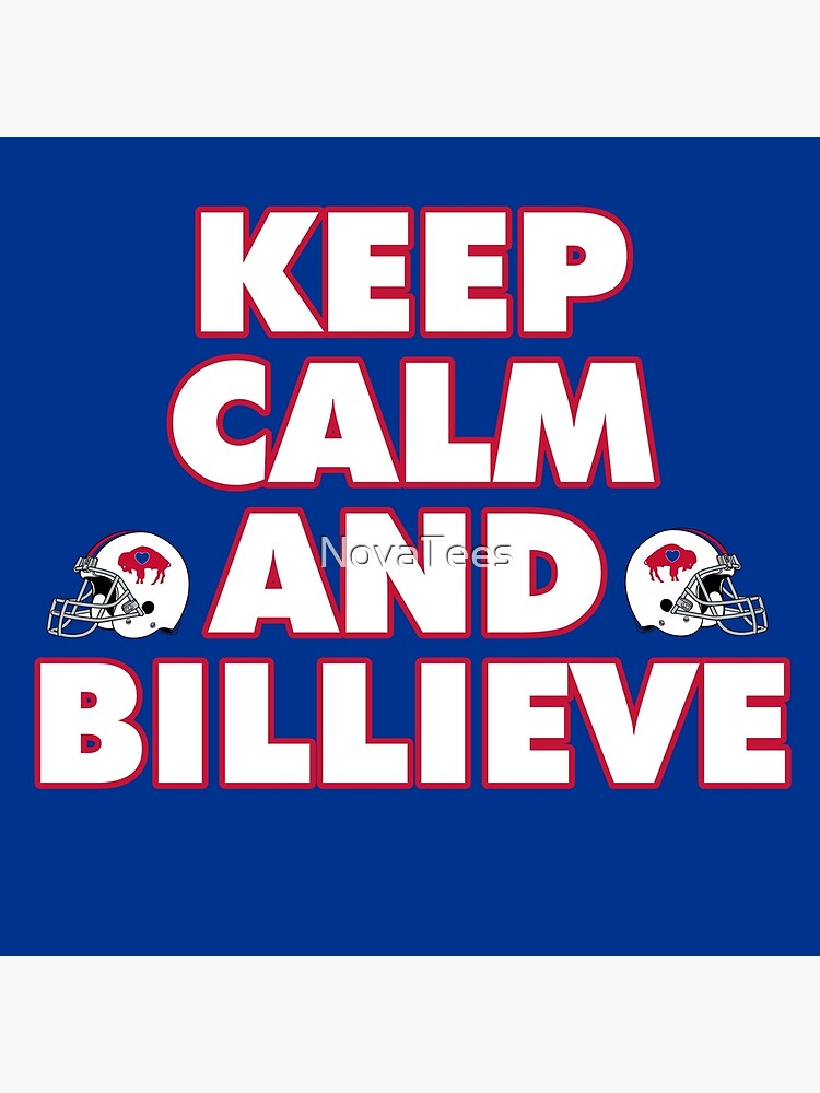 "keep calm and billieve" Poster for Sale by NovaTees | Redbubble