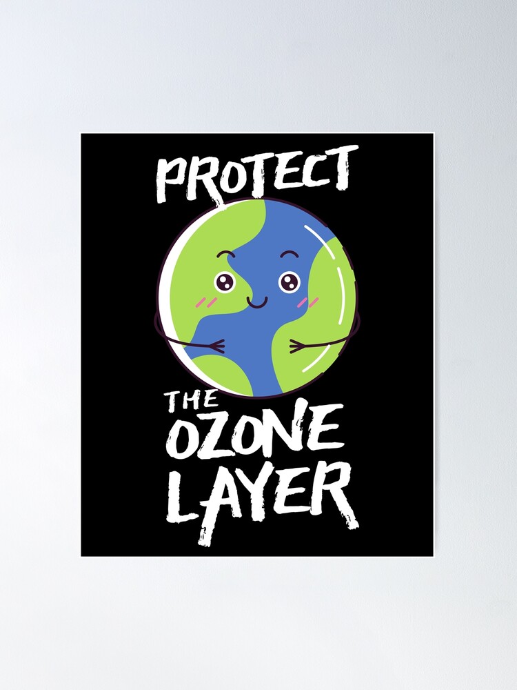 Protect The Ozone Layer
