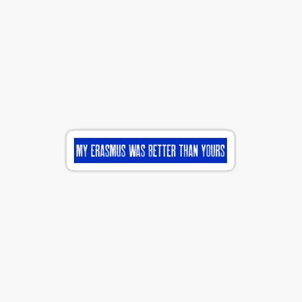 Erasmus Gifts & Merchandise | Redbubble
