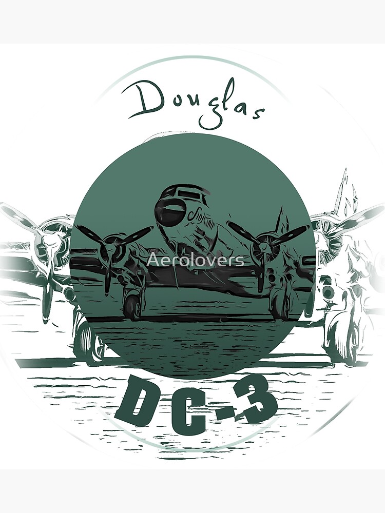 "Douglas DC-3 Aircraft" Photographic Print by Aerolovers | Redbubble
