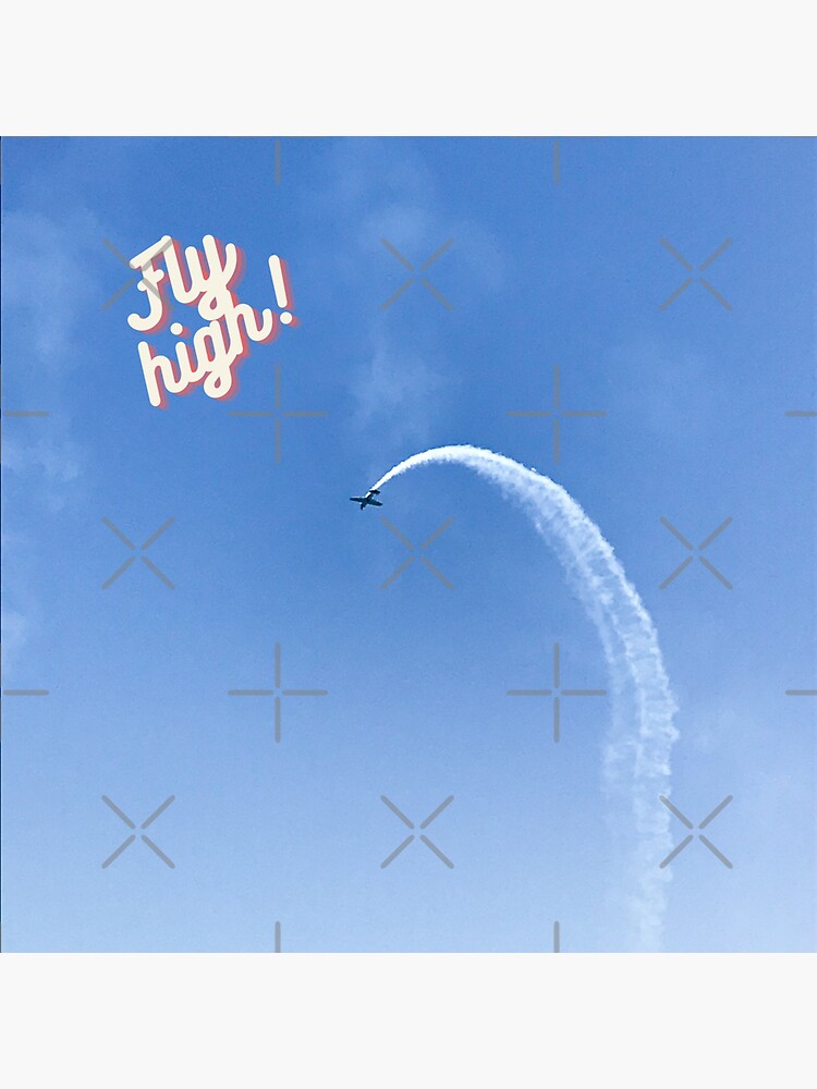 "Fly High" Sticker for Sale by Lerouxs | Redbubble