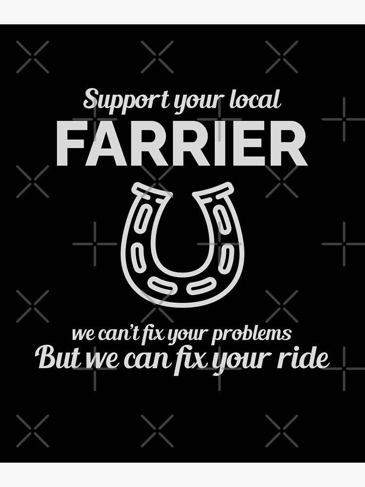 "Farrier Funny Sayings Blacksmith Gift" Poster for Sale by TastefulTees ...