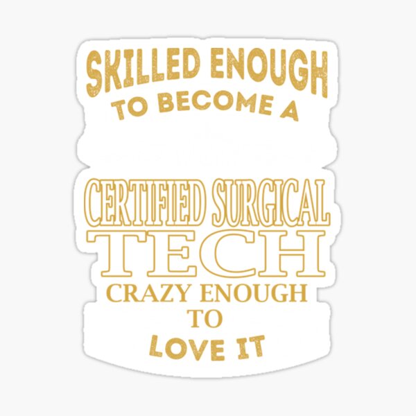 Surgical Tech Stickers | Redbubble