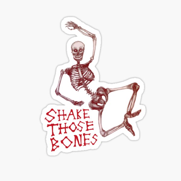 "A happy dancing skeleton shaking those bones" Sticker for Sale by ...