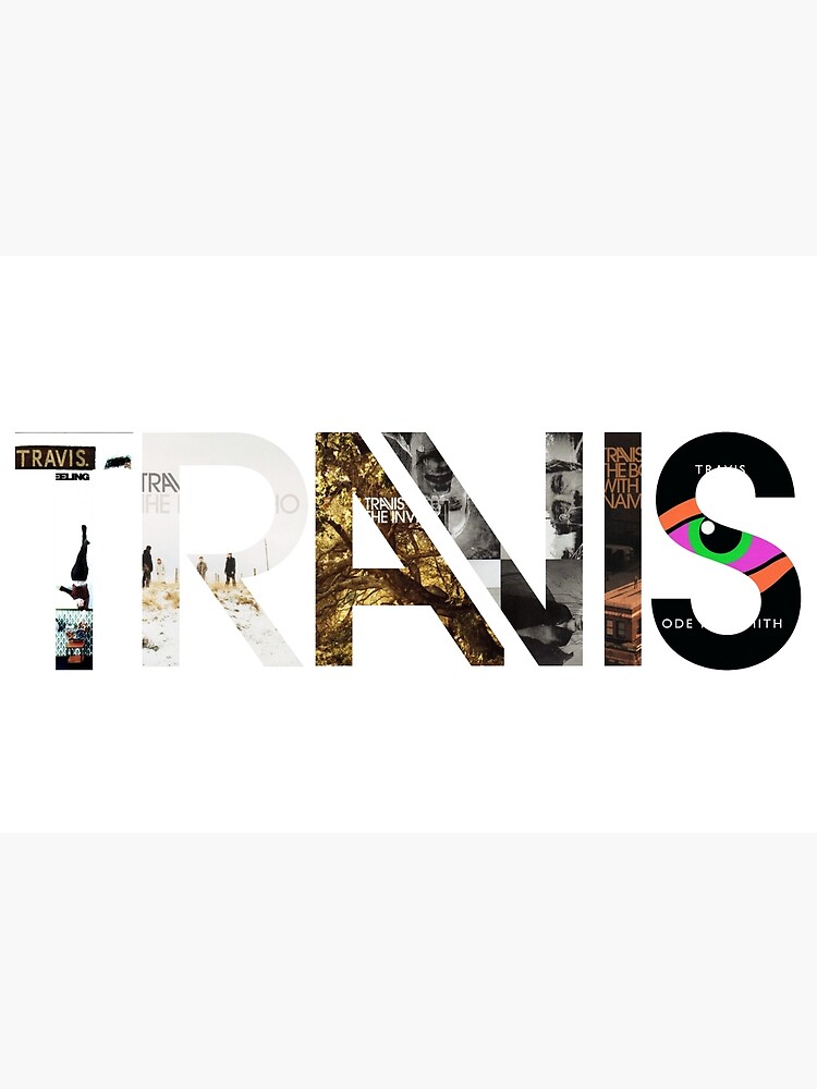 "Travis - Albums Logo" Poster by CAMF111 | Redbubble