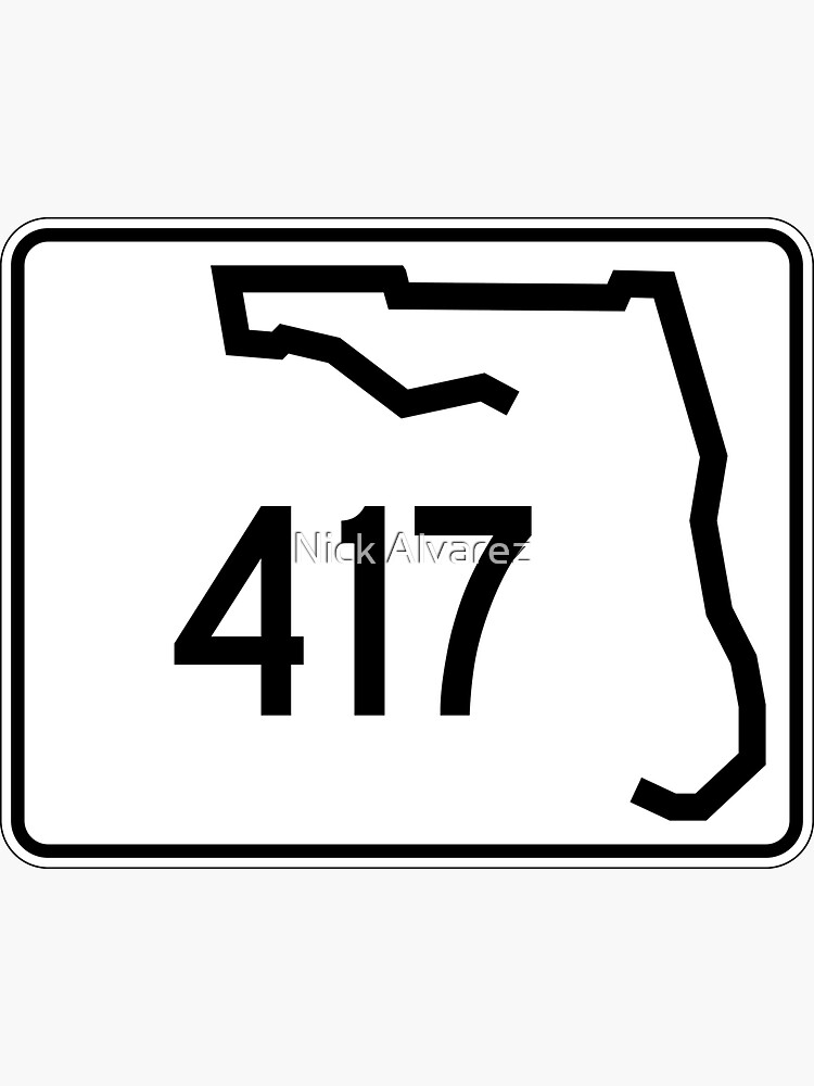 "Florida State Route SR 417" Sticker for Sale by nickalvarez189 | Redbubble