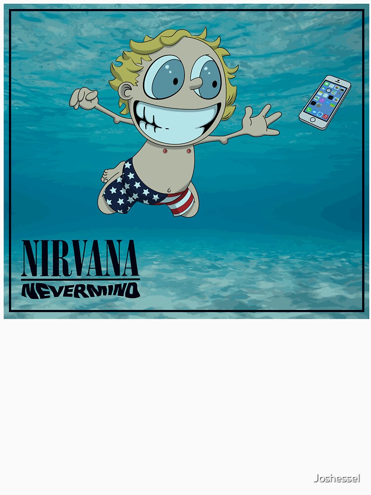 "Nevermind" T-shirt by Joshessel | Redbubble