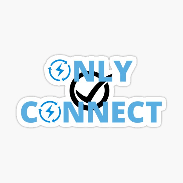 "Only Connect" Sticker for Sale by Fighter31 | Redbubble