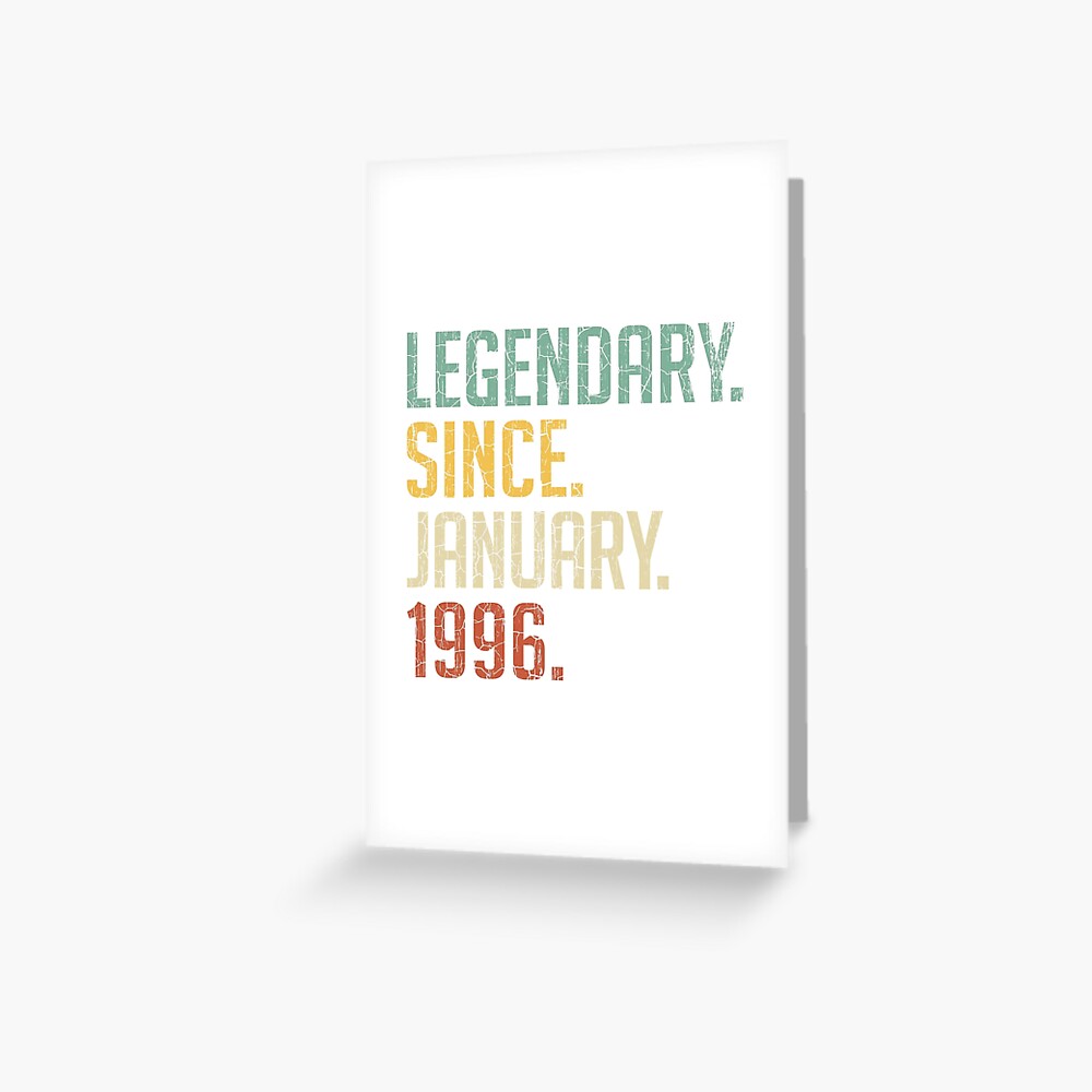 "Legendary Since January 1996 25th Birthday Gift 25 Years Old Vintage ...