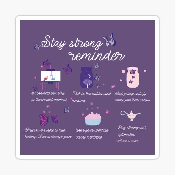 "Beautiful stay strong reminder " Sticker for Sale by ArtbyTatiana ...