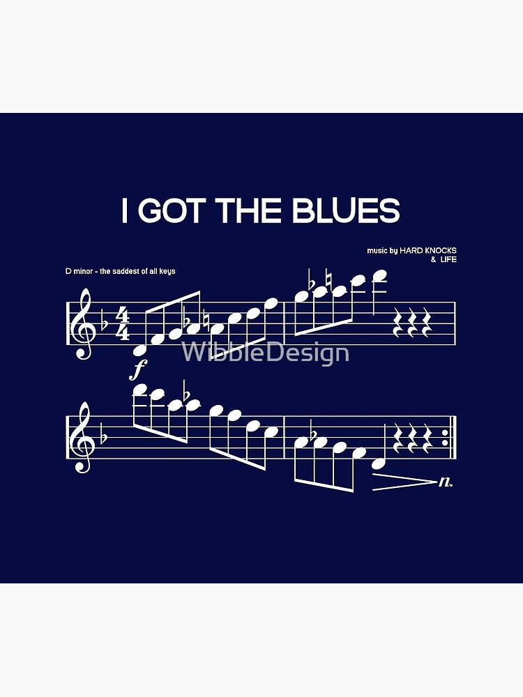 "I Got The Blues D Minor Piano Music Scale - The Saddest Key" Poster by ...